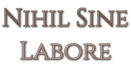 Nihil Sine Labore